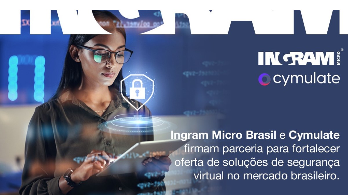 Ingram Micro Brasil e Cymulate firmam parceria para fortalecer oferta ...
